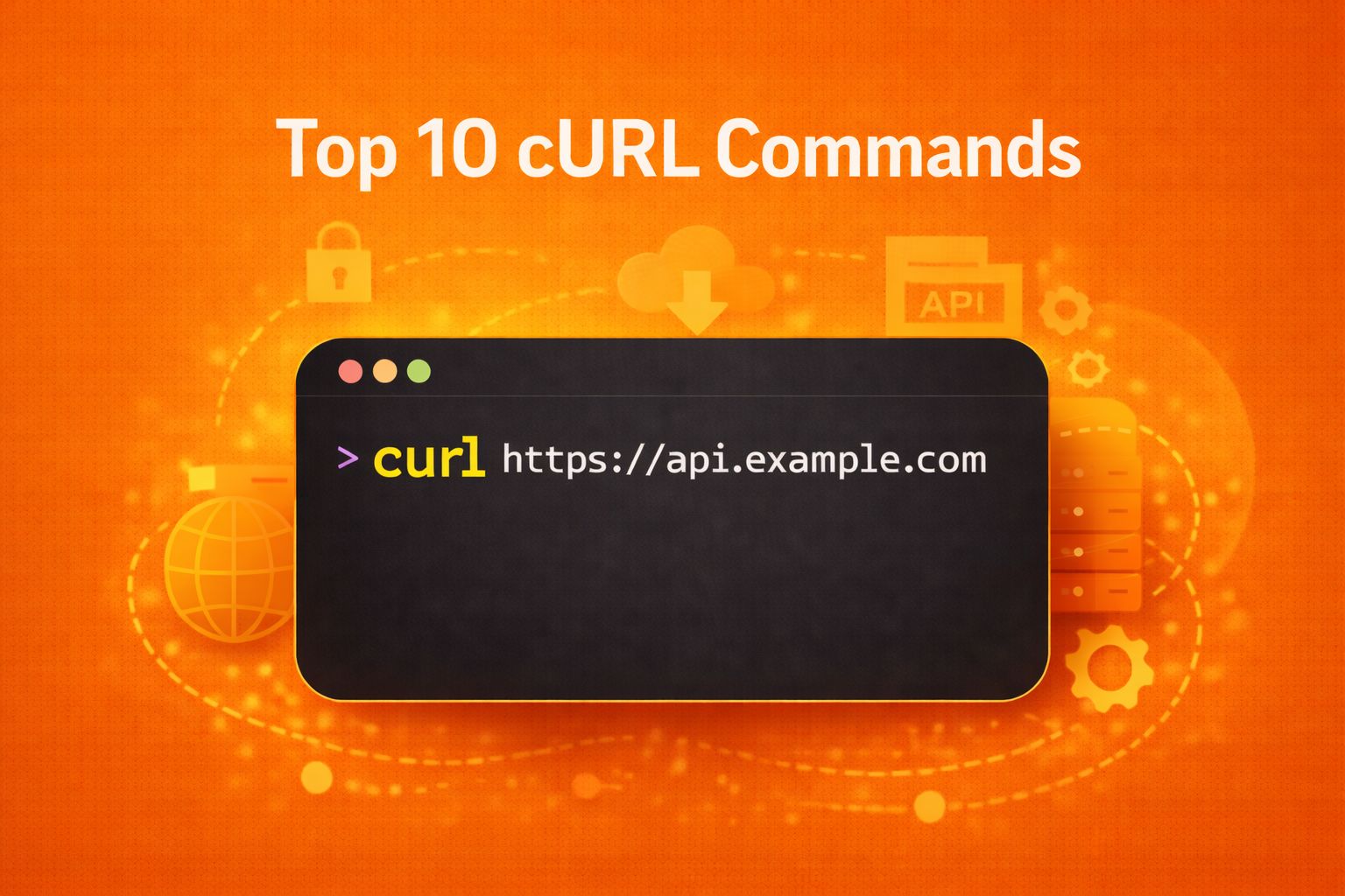 Top 10 cURL Commands for Web Developers - ClouDNS Blog